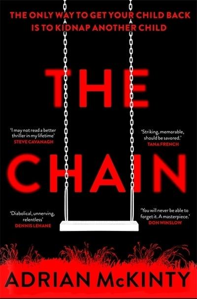 The Chain by Adrian McKinty – Shiny New Books