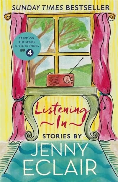Listening In by Jenny Eclair – Shiny New Books