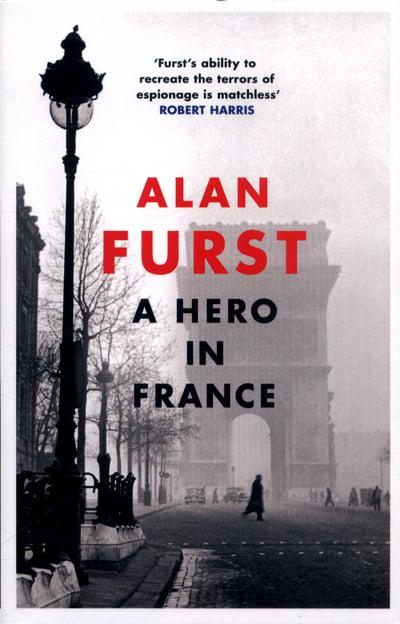 A Hero in France by Alan Furst – Shiny New Books