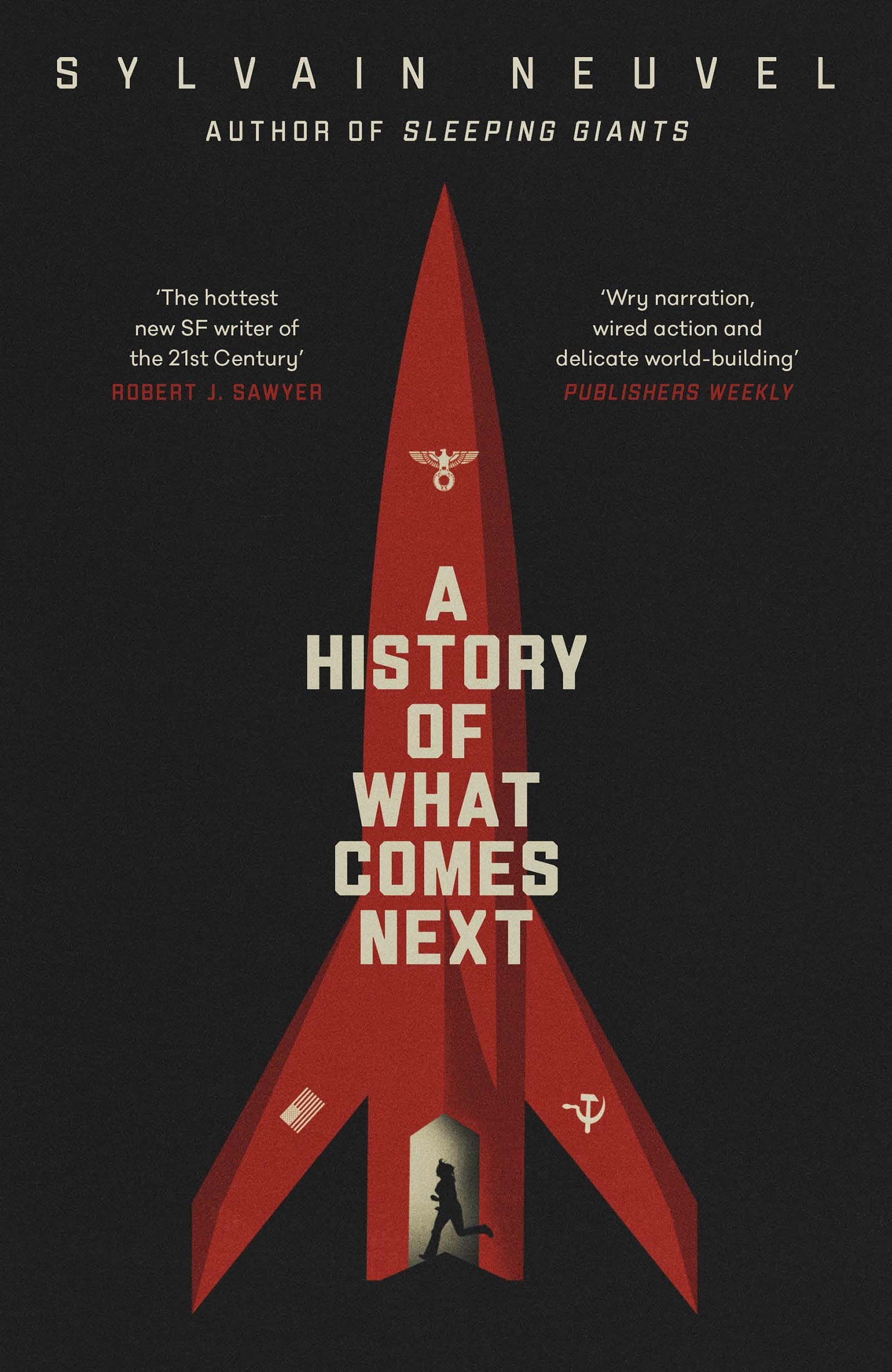 A History of What Comes Next by Sylvain Neuvel – Shiny New Books
