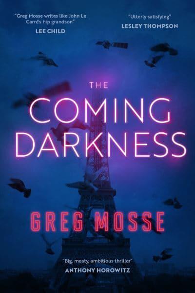 The Coming Darkness by Greg Mosse – Shiny New Books