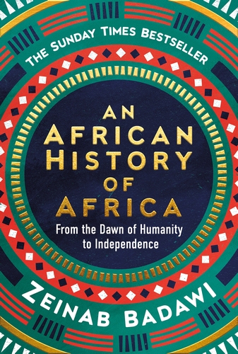 An African History of Africa: From the Dawn of Civilisation to ...