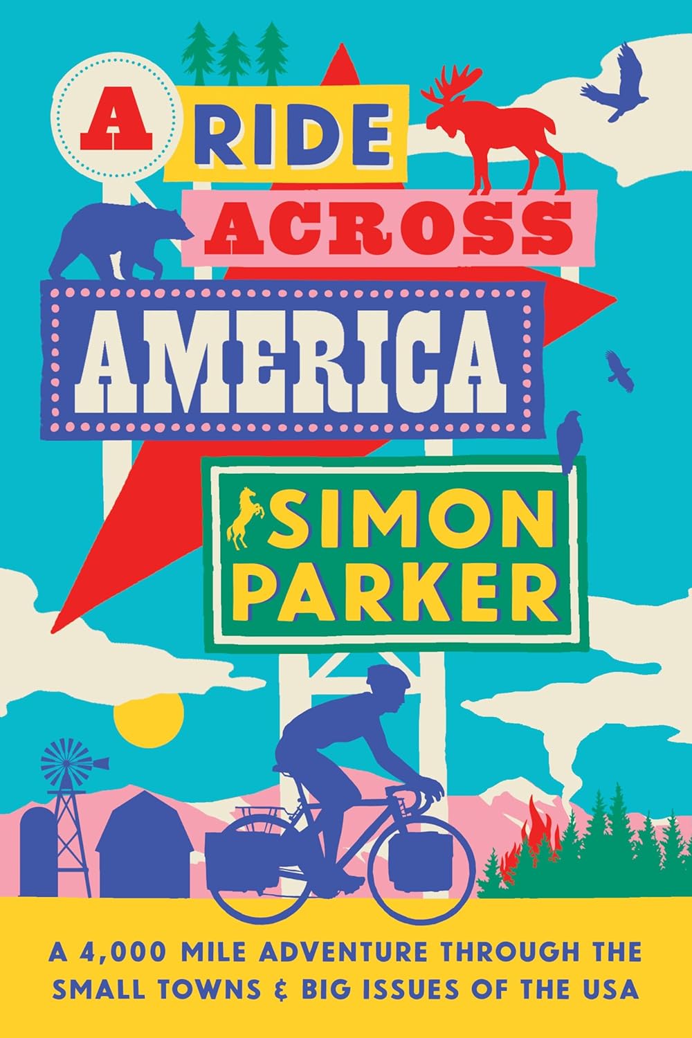 A Ride Across America by Simon Parker – Shiny New Books